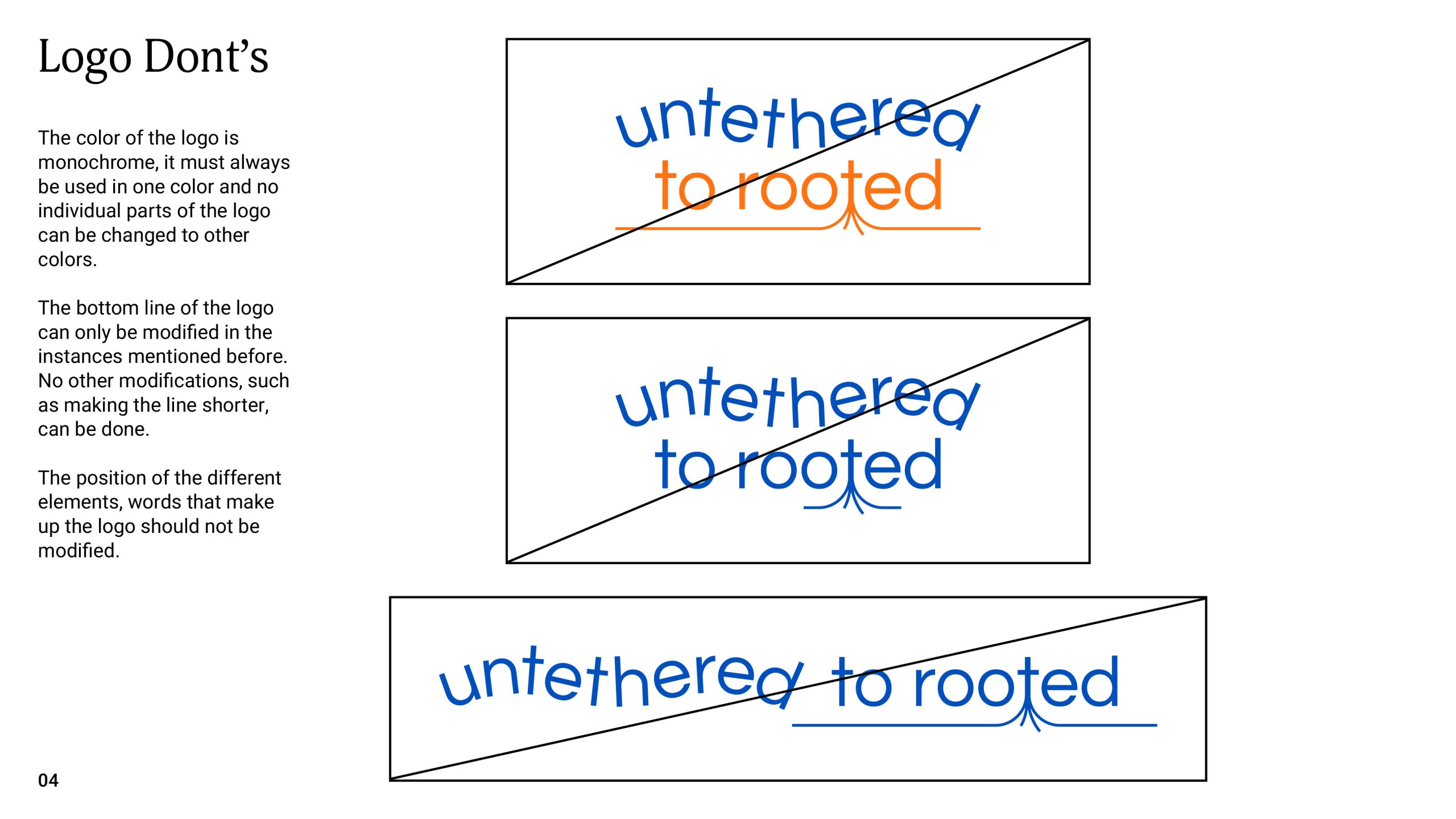 Untethered to Rooted
